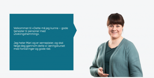 Ny e-læring: «Dette må jeg kunne - Gode tjenester til personer med utviklingshemming ...