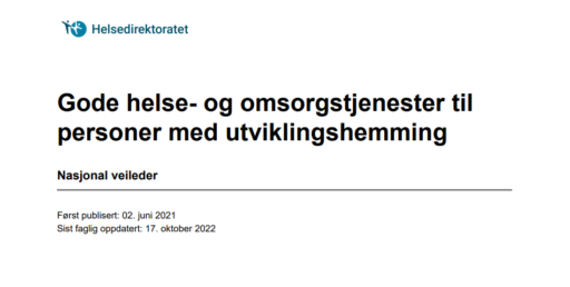 Nasjonal veileder for gode helse- og omsorgstjenester til personer med utviklingshemming ...